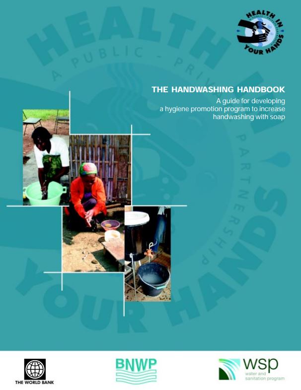 Handwashing Handbook (1st edition) - The Global Handwashing Partnership