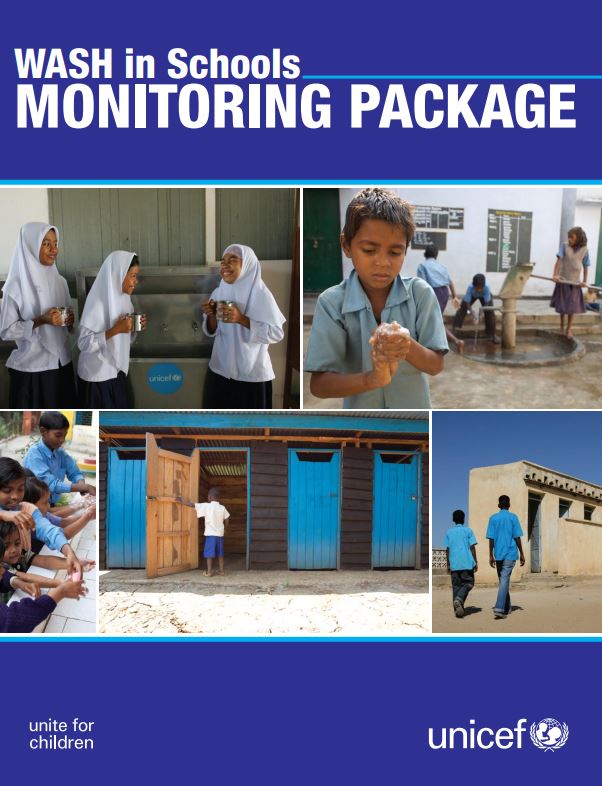 UNICEF WASH in Schools Monitoring Package - The Global Handwashing ...